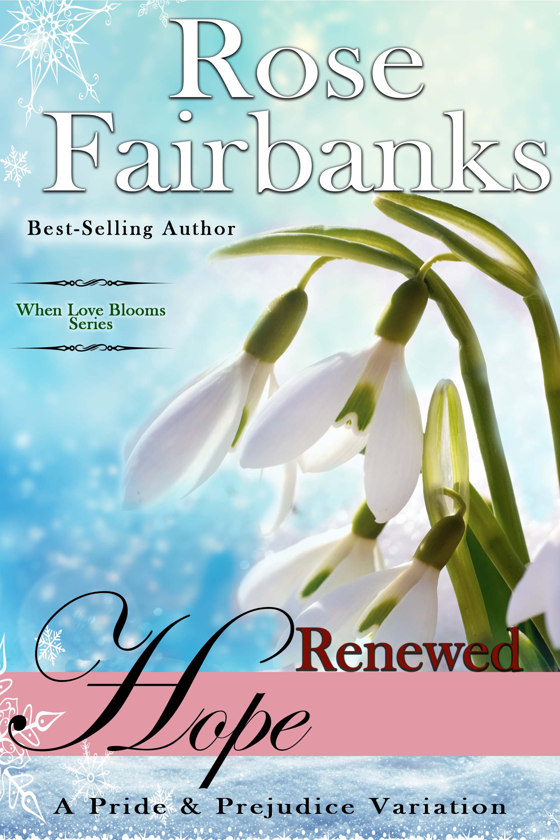Renewed Hope- Chapter Five – Rose Fairbanks